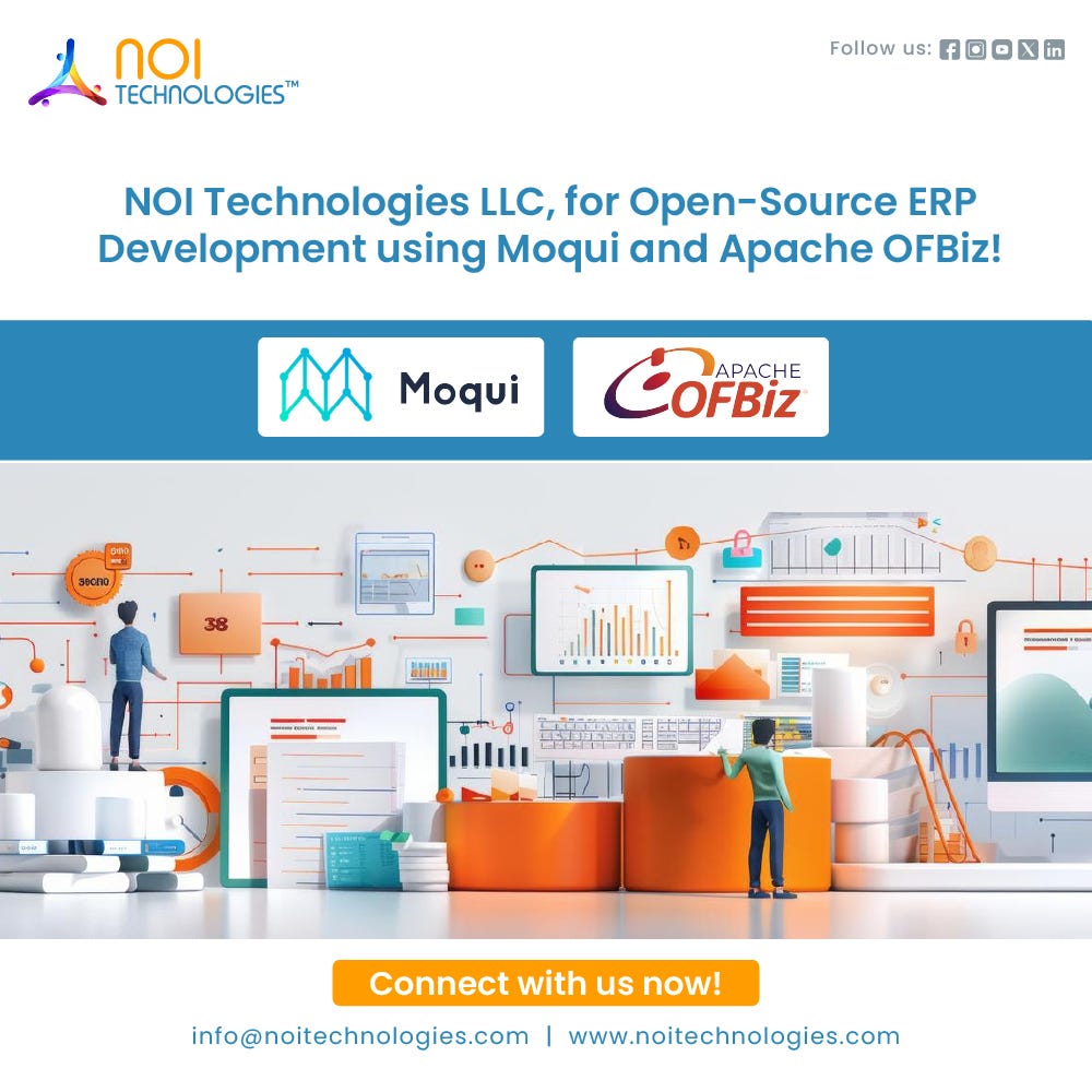 pache NOI Technologies LLC: 𝗬𝗼𝘂𝗿 𝗿𝗲𝗹𝗶𝗮𝗯𝗹𝗲 𝗽𝗮𝗿𝘁𝗻𝗲𝗿 𝗳𝗼𝗿 𝗼𝗽𝗲𝗻-𝘀𝗼𝘂𝗿𝗰𝗲 𝗘𝗥𝗣 𝗱𝗲𝘃𝗲𝗹𝗼𝗽𝗺𝗲𝗻𝘁 𝘂𝘀𝗶𝗻𝗴 𝗠𝗼𝗾𝘂𝗶 ...