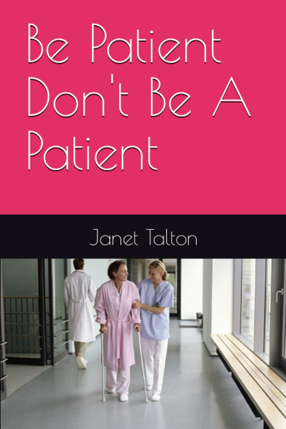[EPUB[BEST]} Be Patient Don’t Be A Patient | by Carolynlowe | Sep, 2024 ...