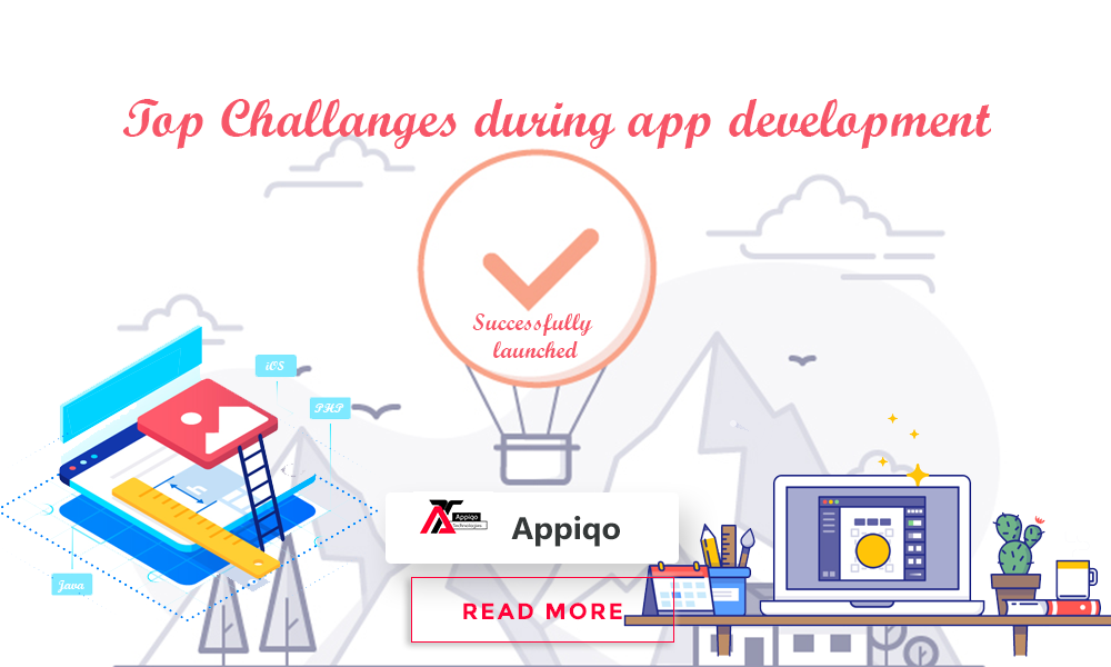 Top 5 challenges during App Development | by Appiqo Technologies | Medium