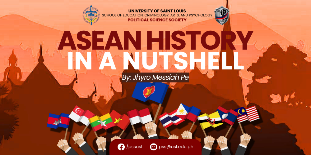 ASEAN History in a Nutshell. By: Jhyro Messiah Pe | by The Maroon ...