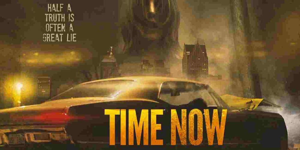 “Time Now” Film Review. “Time Now” is refreshingly brilliant…… | by ...