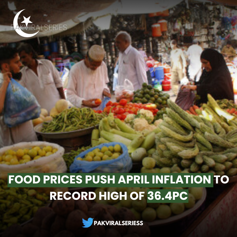 Pakistan’s Inflation Hits Record High of 36.4% Driven by Soaring Food ...