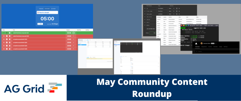 AG Grid Community Roundup May 2022 | by Alan Richardson — EvilTester ...