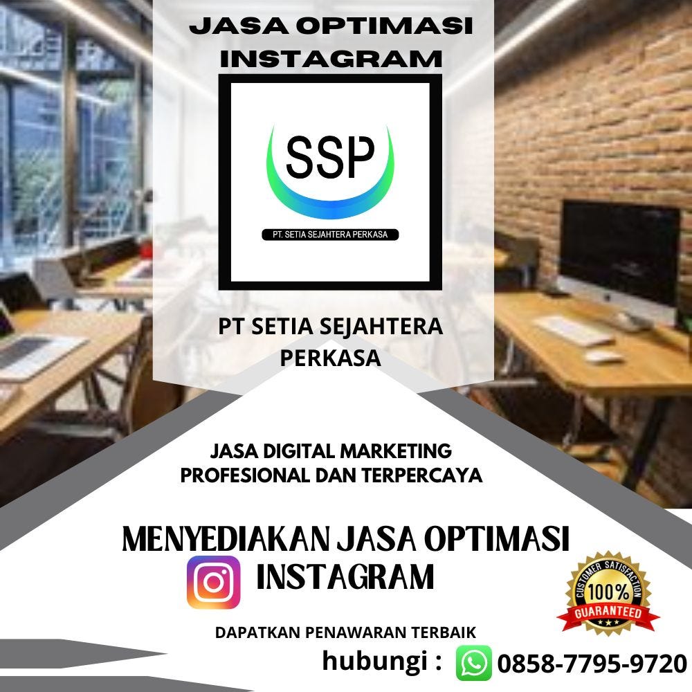 4Jasa Optimasi Instagram Banten SSP Digital Advertising - Jasa Optimasi Instagram - Medium