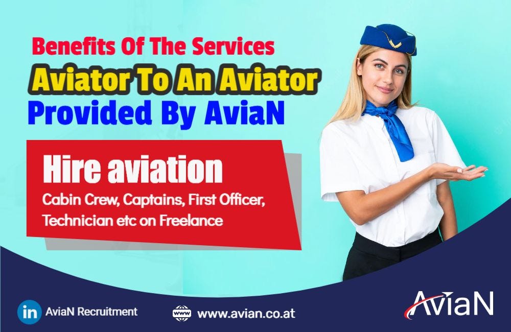 Benefits Of The Services From An Aviator To An Aviator Provided By ...