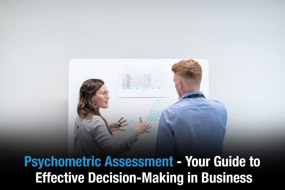 Effective Employee Training Requires Assessment: Explore Psychometric ...
