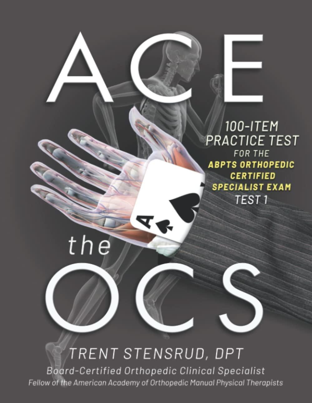 [EPUB[BEST]} ACE the OCS: 100 item practice test for the ABPTS ...