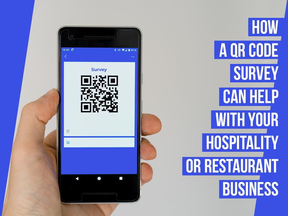 How a QR Code Survey Can Help with Your Hospitality or Restaurant ...