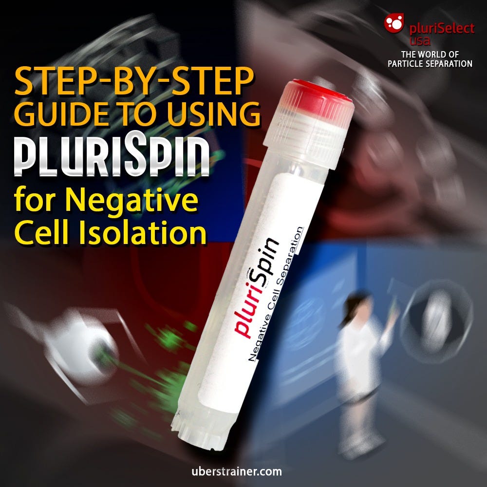 Step-by-Step Guide to Using pluriSpin for Negative Cell Isolation | by ...
