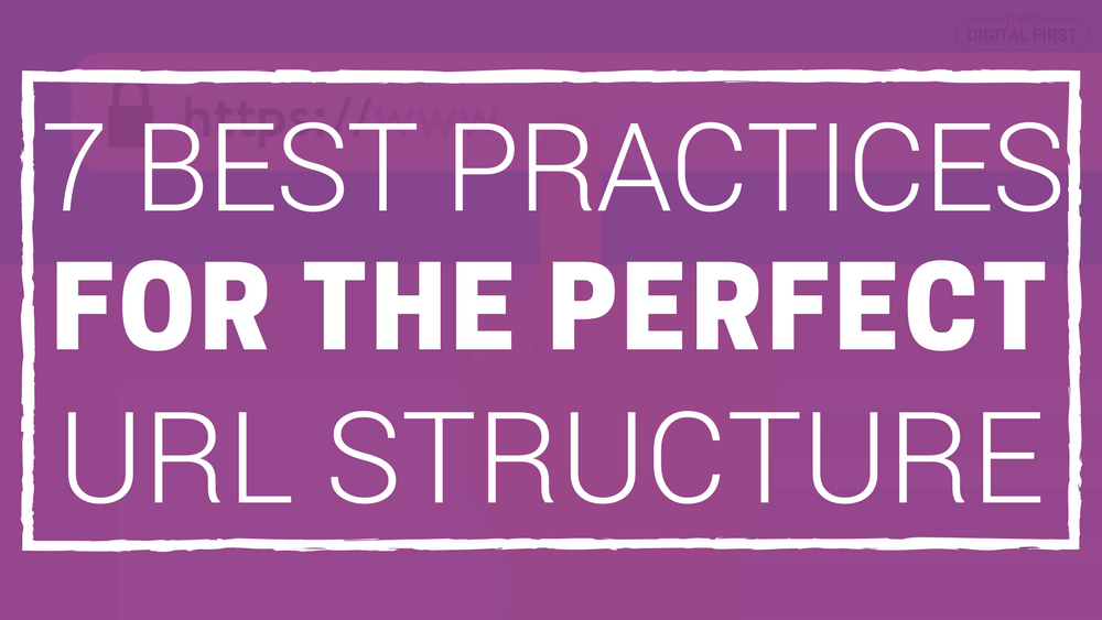 7 Best Practices For The Perfect URL Structure | by Warren Knight | Medium
