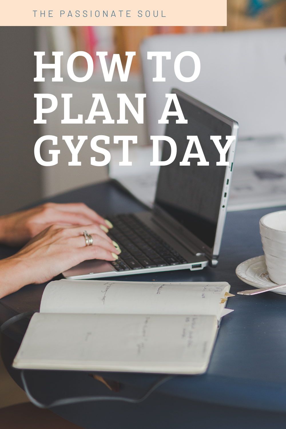 How to Plan A GYST (Get Your Shiz Together) Day | by The Passionate ...