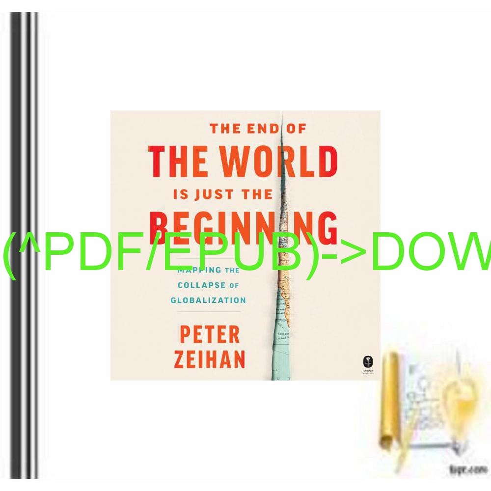 [PDF READ] EBOOK The End of the World Is Just the Beginning: Mapping the Collapse of ...