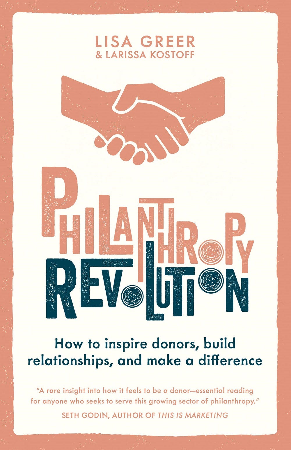 (REVIEW) Lisa Greer and Larissa Kostoff — Philanthropy Revolution (BOOK ...