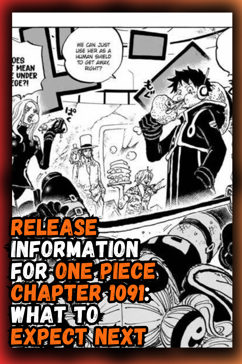 Release Information For One Piece Chapter 1091: What To Expect Next ...