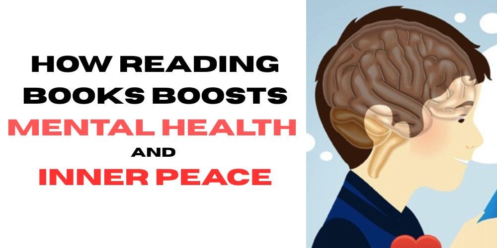 Healing Through Pages: How Reading Books Boosts Mental Health and Inner ...