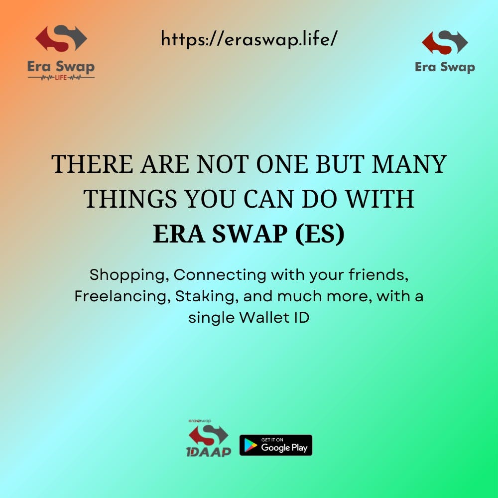 There are not one but many things that you can do with your Era Swap ...