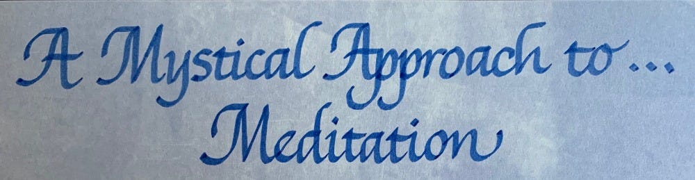 ABCs of Meditation. A Mystical Approach | by Francesca C. Simon | Medium