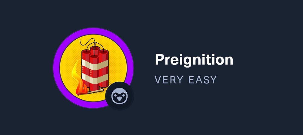 HTB — Preignition. Preignition é uma lab de dificuldade… | by Brenno M. | Medium