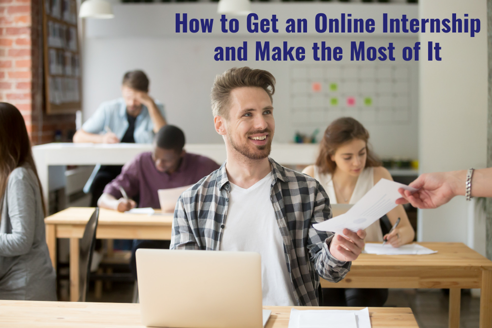 How to Get an Online Internship and Make the Most of It | by Suhaib K ...