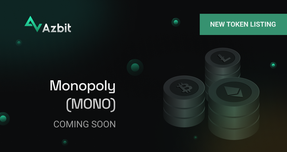 Listing Alert: MONO - Azbit News - Medium
