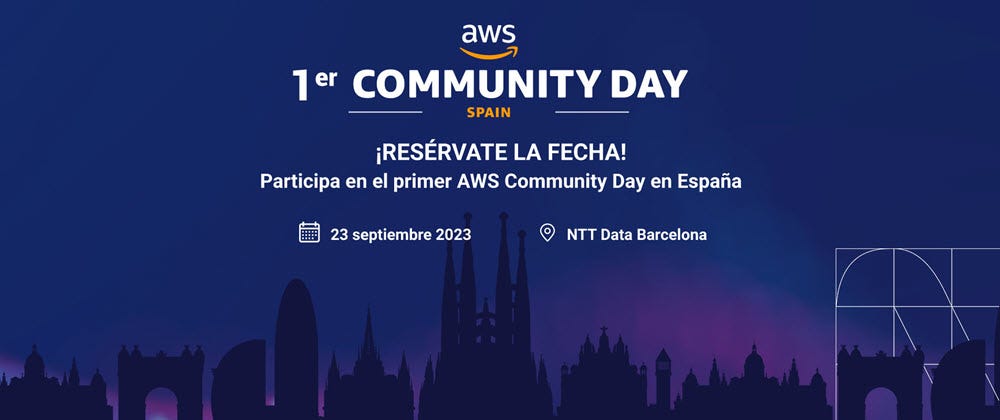 AWS Community Day Spain 2023. If you are in Spain 🇪🇸 I want to… | by John Bulla | Jul, 2023 | Medium