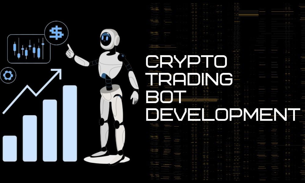 A Comprehensive Guide to Developing Your Own Crypto Trading Bot | by John Benjamin | Coinmonks ...