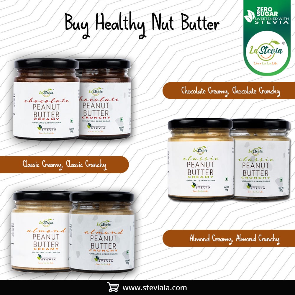 Buy yummy nut butter to fulfill breakfast!… | by Lasteviasweetener | Medium