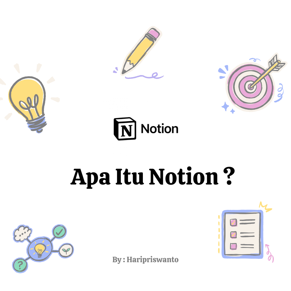 Apa Itu Notion? 🤔. Notion adalah aplikasi all-in-one yang… | by Hari ...