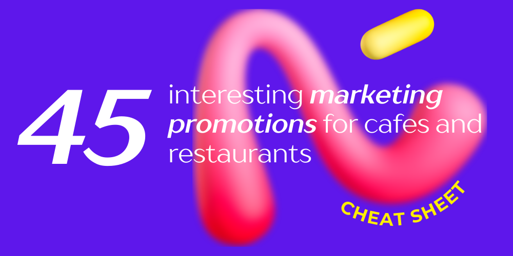 45 interesting marketing promotions for cafes and restaurants | by ...