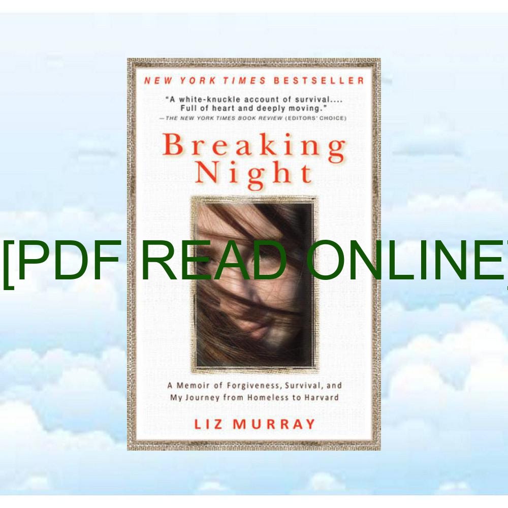 [Ebook]^^ Breaking Night A Memoir of Forgiveness Survival and My ...