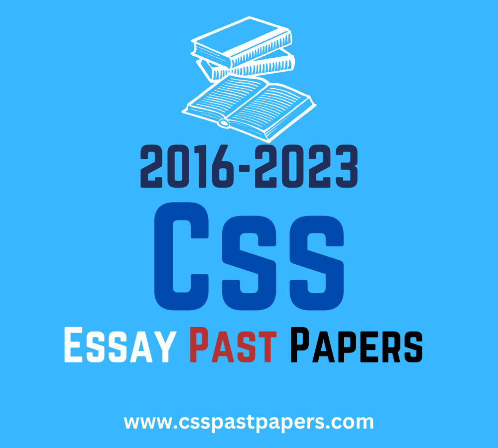 Css English Essay Past Papers [2016 To 2021] PDF Download Free | by CSS ...