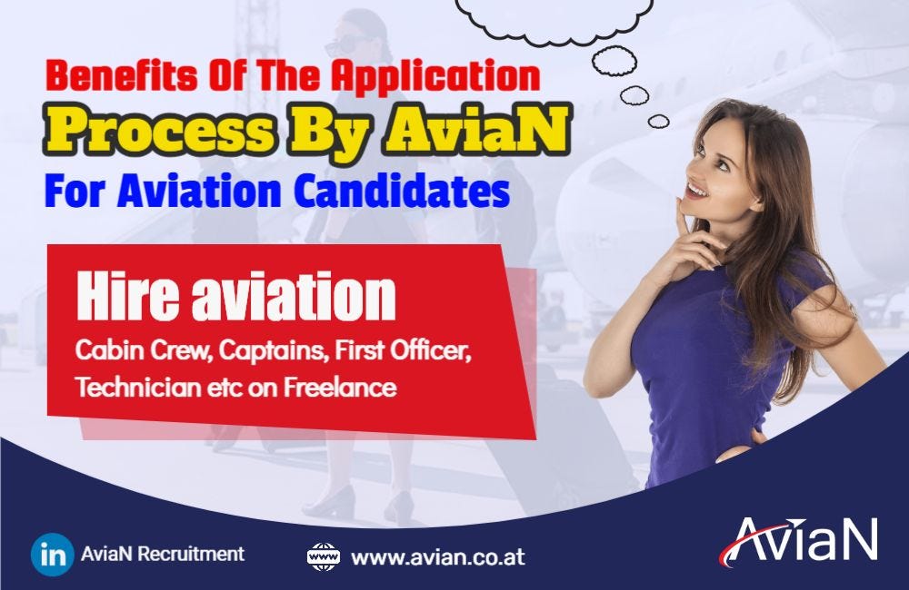 Benefits Of The Application Process By AviaN For Aviation Candidates ...