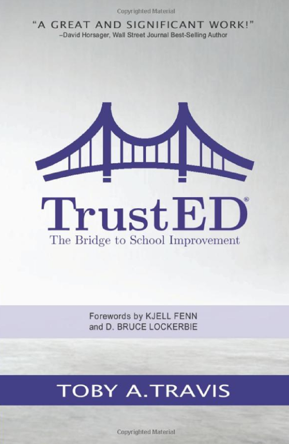 REVIEW: Toby A. Travis — TrustED (BOOK) | by Colin Jordan | Medium