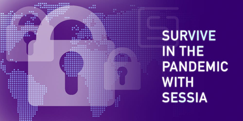 How Does Sessia Help Survive During The Pandemic? | by Sessia | Medium