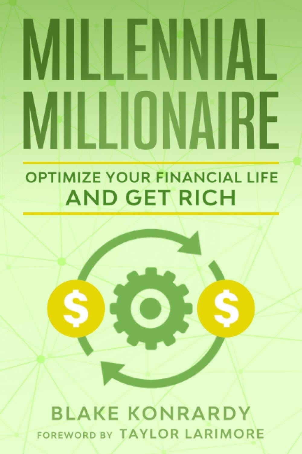 [EBOOK]-Millennial Millionaire: Optimize Your Financial Life and Get ...