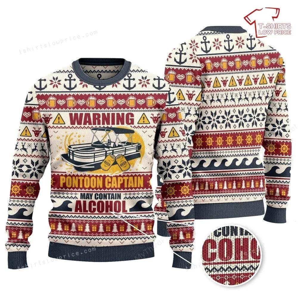 Warning Pontoon Captain May Contain Alcohol Ugly Sweater | by Ian ...