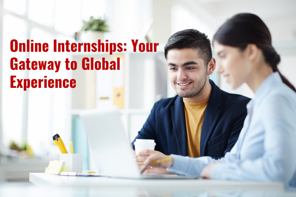 Online Internships: Your Gateway to Global Experience | by Suhaib K ...