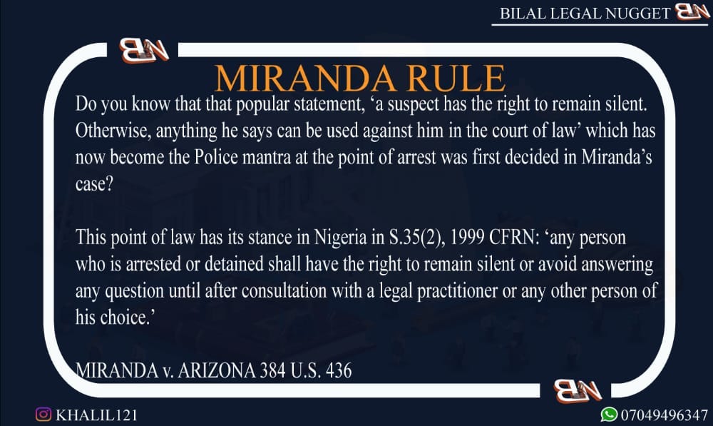 [4]. MIRANDA RULE: AN APPRAISAL TO THE PROVISIONS OF S.35(2) | by Bilal ...