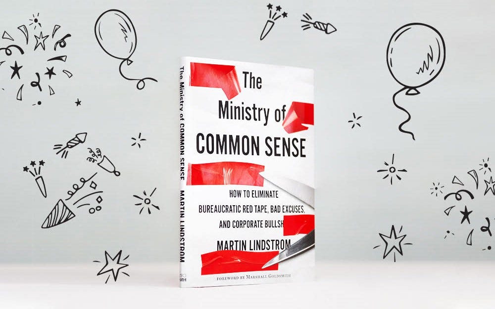 The Ministry of Common Sense. The Ministry of Common Sense: How to ...