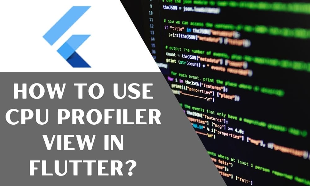 Cpu Profiler View In Flutter How To Use It Medium