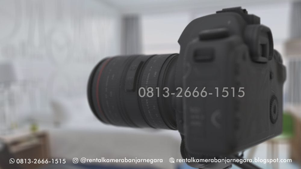 +62 813–2666–1515 | Tempat Sewa Kamera Banjarnegara | by Rental Kamera ...