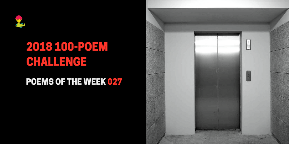 Poems Of The Week 027: Stuck In An Elevator | by Airplane Poetry ...