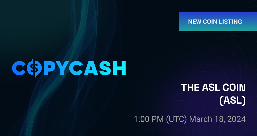 Listing Alert: ASL - CopyCash - Medium