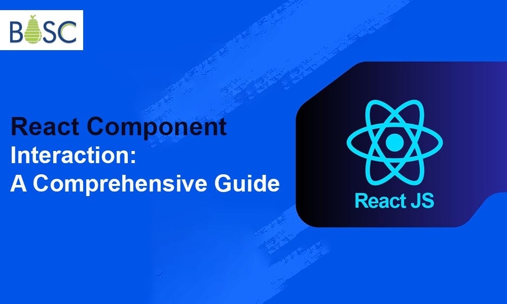 How do components in React interact with one another? | by Bosc Tech Labs | Medium