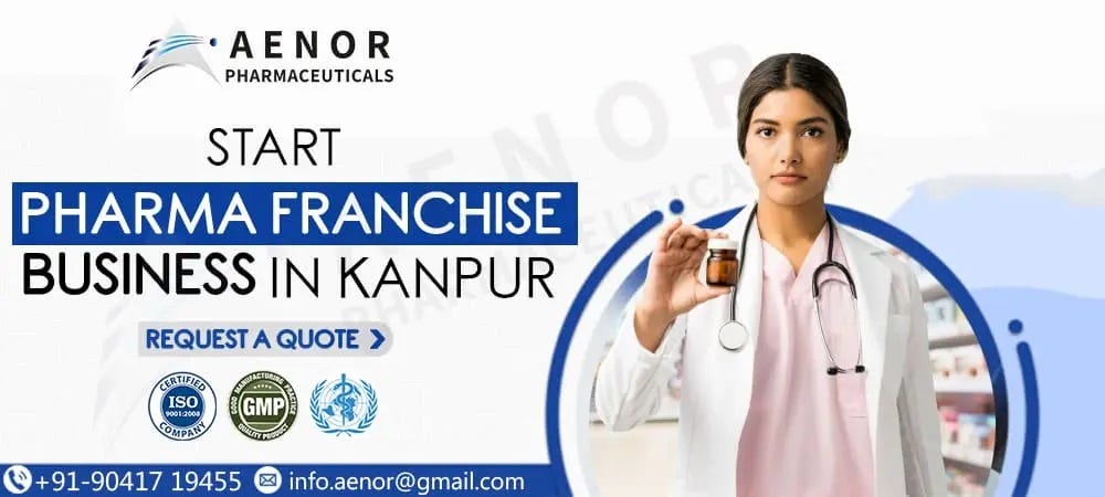 Pharma Franchise in Kanpur: A Great Opportunity to Build Your Own ...