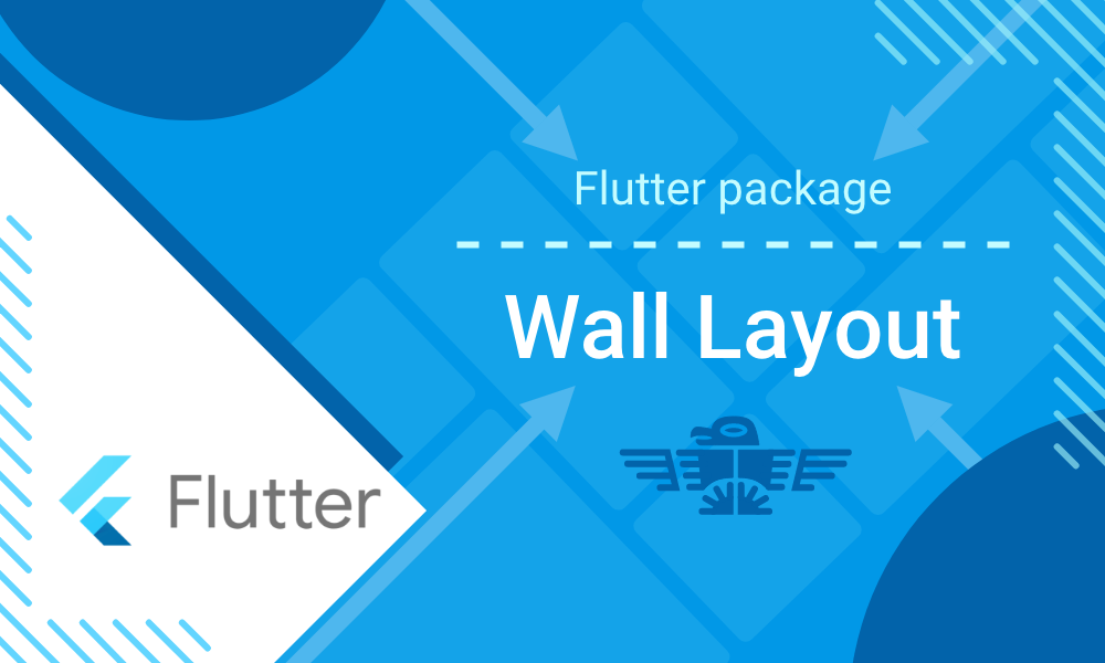 Flutter wall layout design. Two usecases that uses… | by David Gonzalez ...