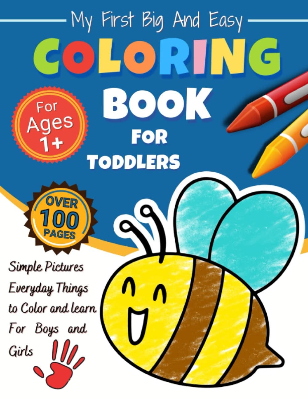 [EBOOK][BEST]} My First Big & Easy Coloring Book For Toddlers Ages 1–4 ...