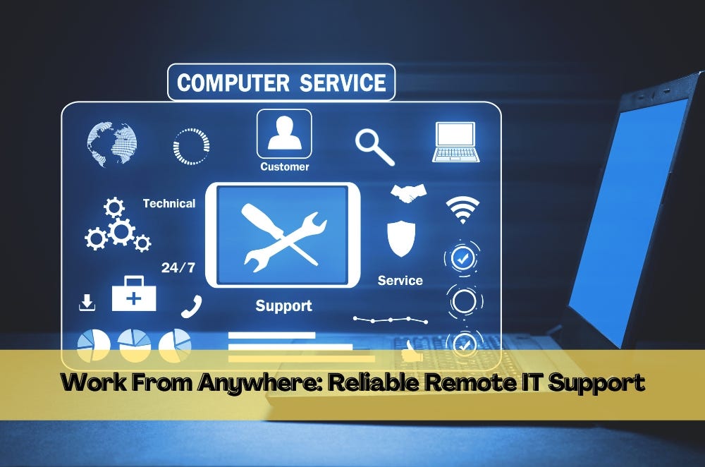 Work From Anywhere: Reliable Remote IT Support | by Eric Colin | May ...