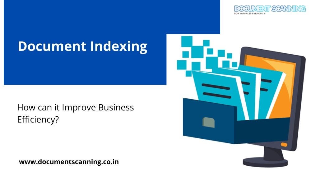 What is Document Indexing and how can it Improve Business Efficiency ...