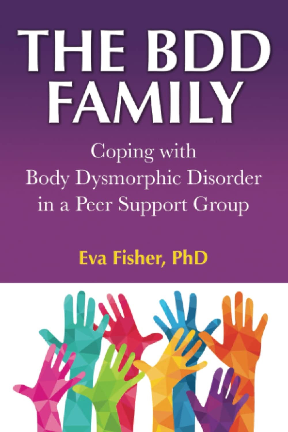 [PDF]-The BDD Family: Coping with Body Dysmorphic Disorder in a Peer ...